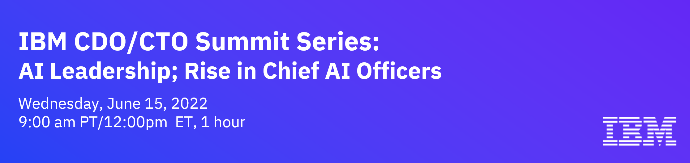 IBM 2022 June Banner