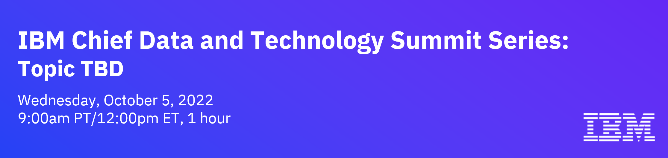 IBM 2022 October Event Banner